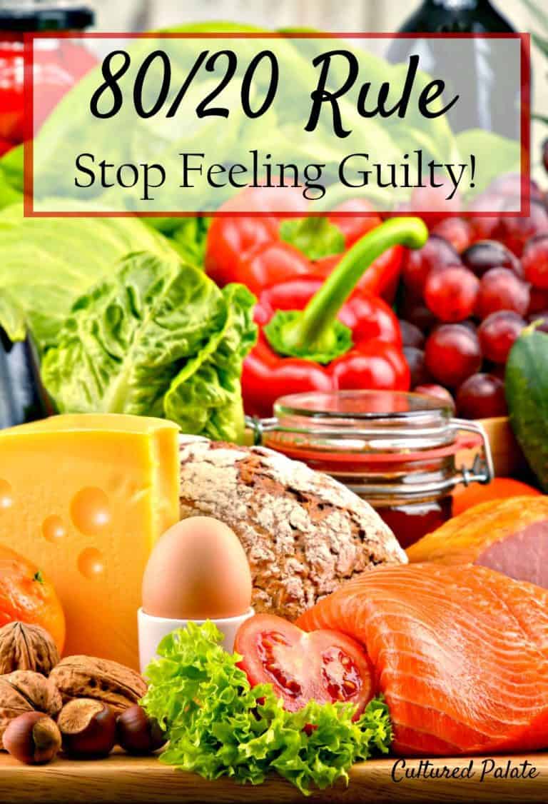The 80/20 Rule - Stop Feeling Guilty About Those Treats!
